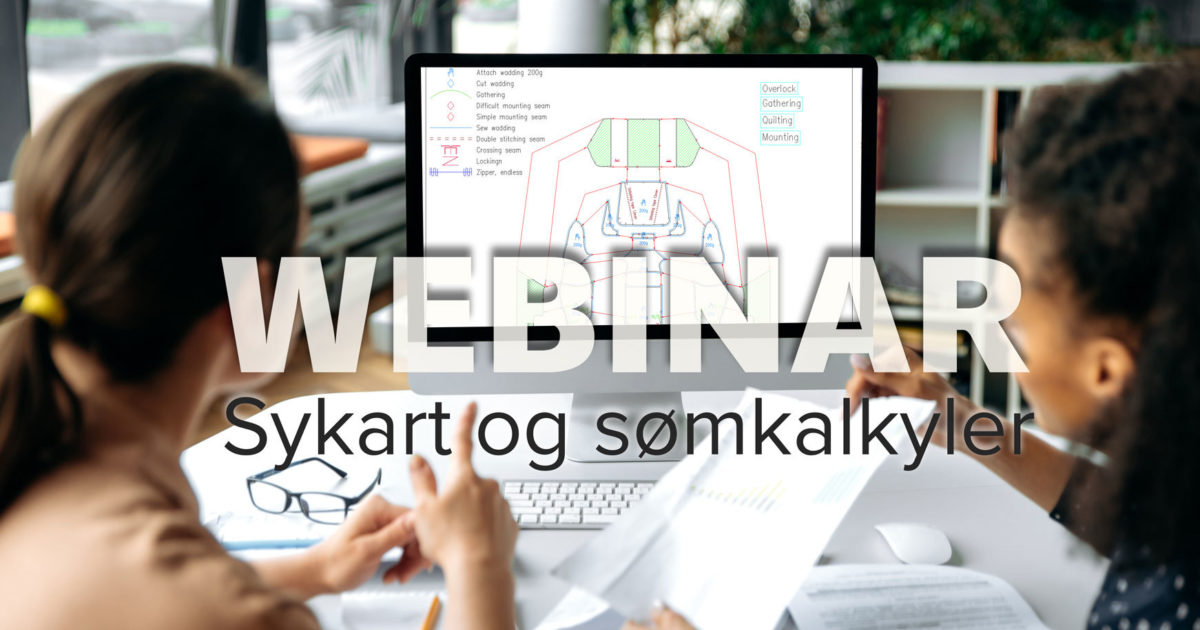 Se opptak av Webinar – Sykart og sømkalkyler. - Amatec